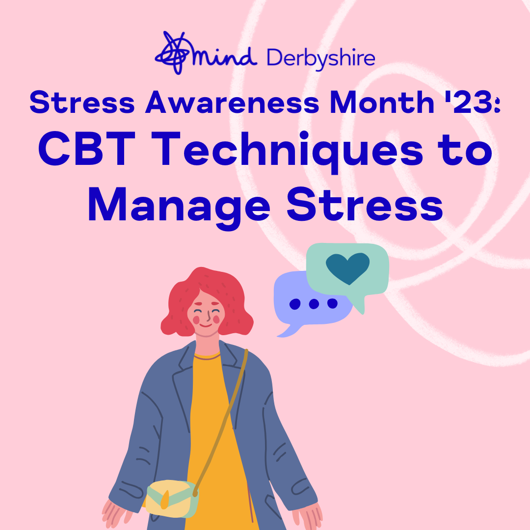 Stress Awareness Month 2023: CBT Techniques to Manage Stress ...